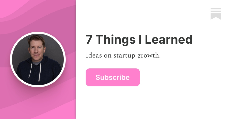 7 Things I Learned | Preston Clark | Substack