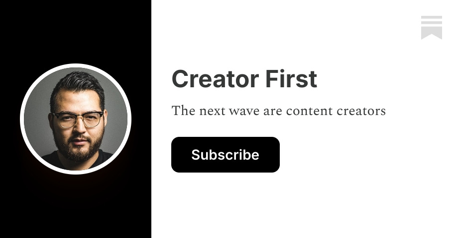 Creator First | Raúl Muñoz | Substack
