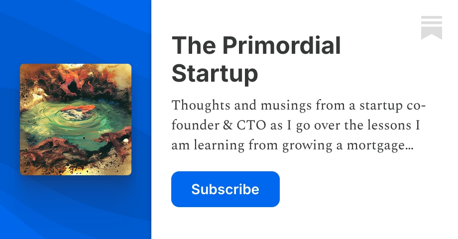The Primordial Startup | Josh Baker | Substack