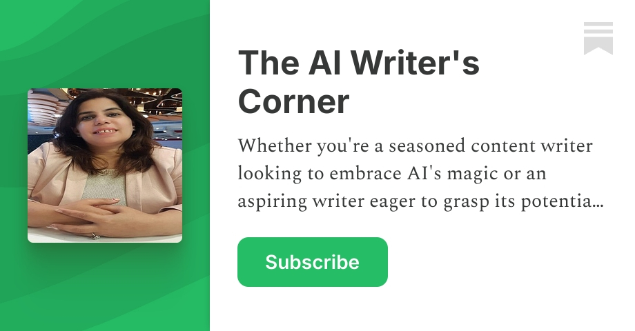 The AI Writer's Corner | Priyaanka | Substack