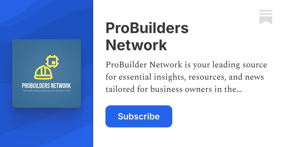 ProBuilders Network | Paul S | Substack