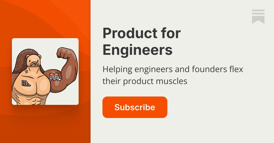 Product for Engineers | Andy Vandervell | Substack