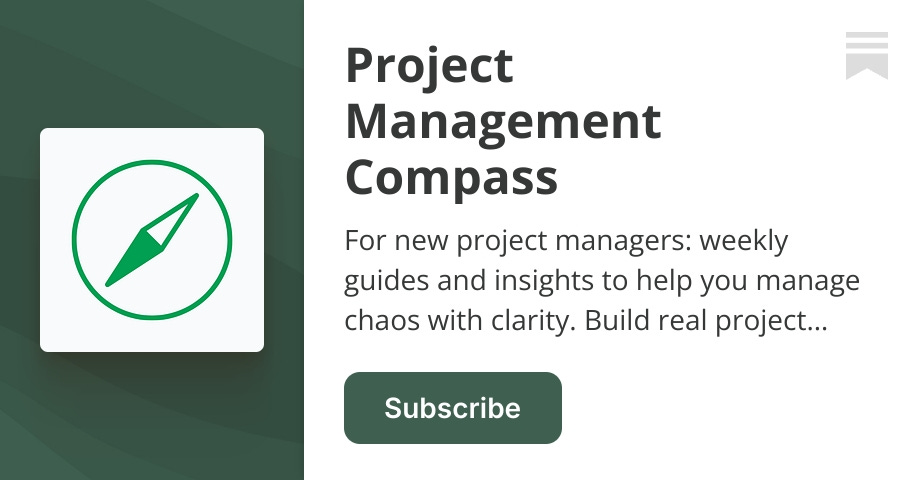 Project Management Compass | William Meller | Substack