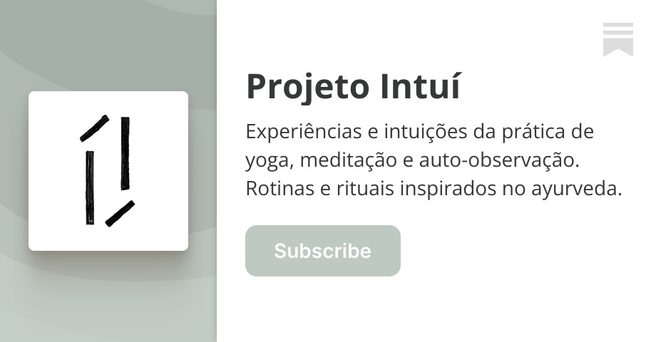 Projeto Intuí | Priscila Coutinho | Substack