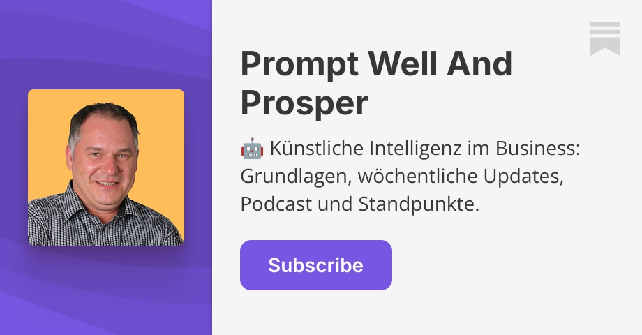 Prompt Well And Prosper | Martin Blaha | Substack