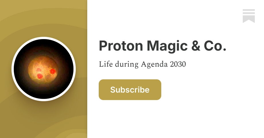 Proton Magic & Co. | Substack