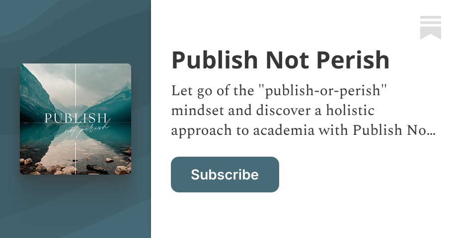 Publish Not Perish | Jenn McClearen | Substack