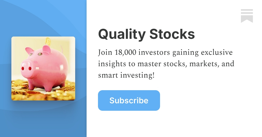 Quality Stocks | Substack