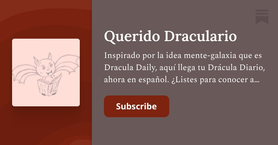 Querido Draculario | Marla Hectic | Substack