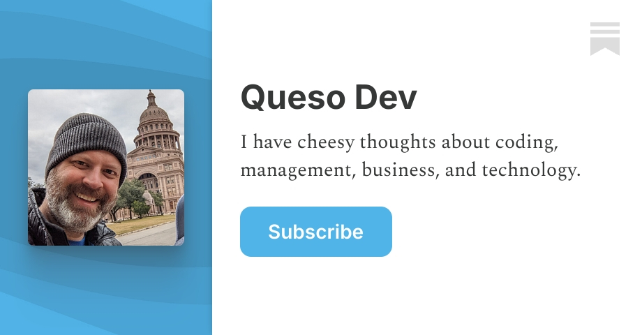 Queso Dev | Jason Griffin | Substack