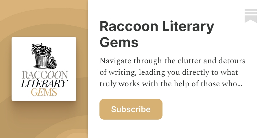 Raccoon Literary Gems | Substack