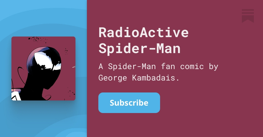 RadioActive Spider-Man | George Kambadais | Substack