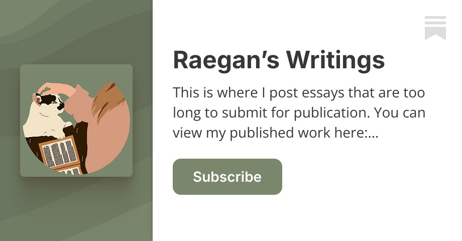 Raegan’s Writings | Raegan Davis | Substack
