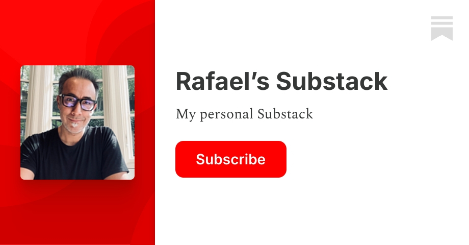 Rafael’s Substack | Substack
