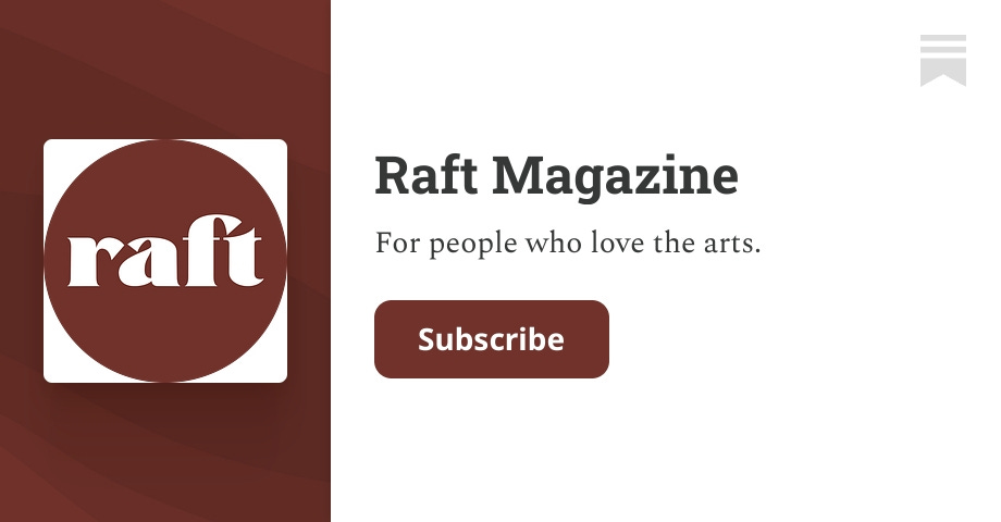 Raft Magazine | Natalie Axton | Substack