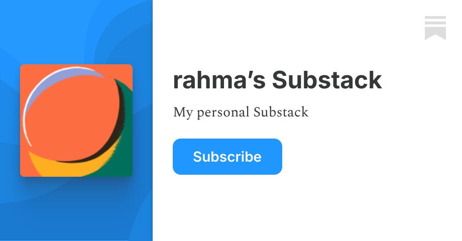 rahma’s Substack | Substack