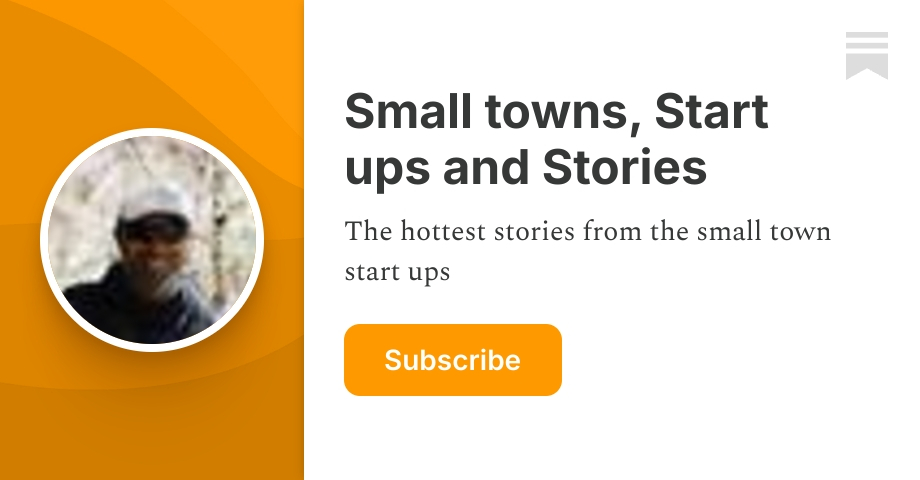 Small towns, Start ups and Stories | Rahul Nainwal | Substack
