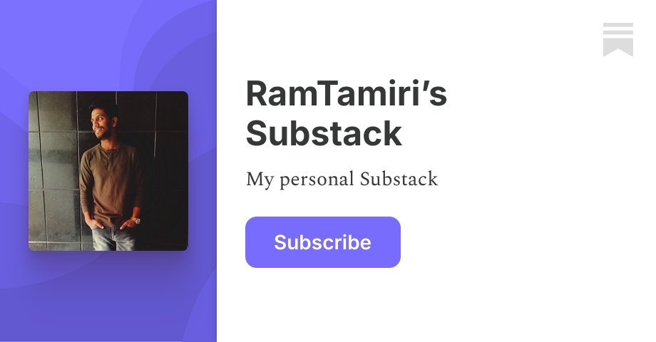 RamTamiri’s Substack | Ram Tamiri | Substack