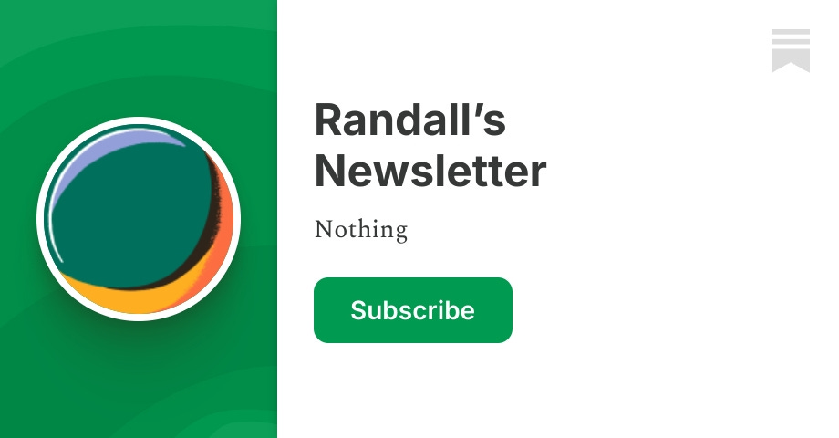 Randall’s Newsletter | Randall Patrick | Substack