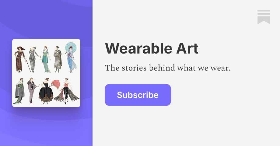 Wearable Art | Raquel Laneri | Substack