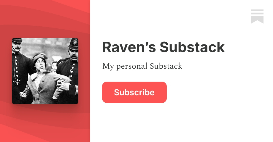 Raven’s Substack | Raven Maverick | Substack