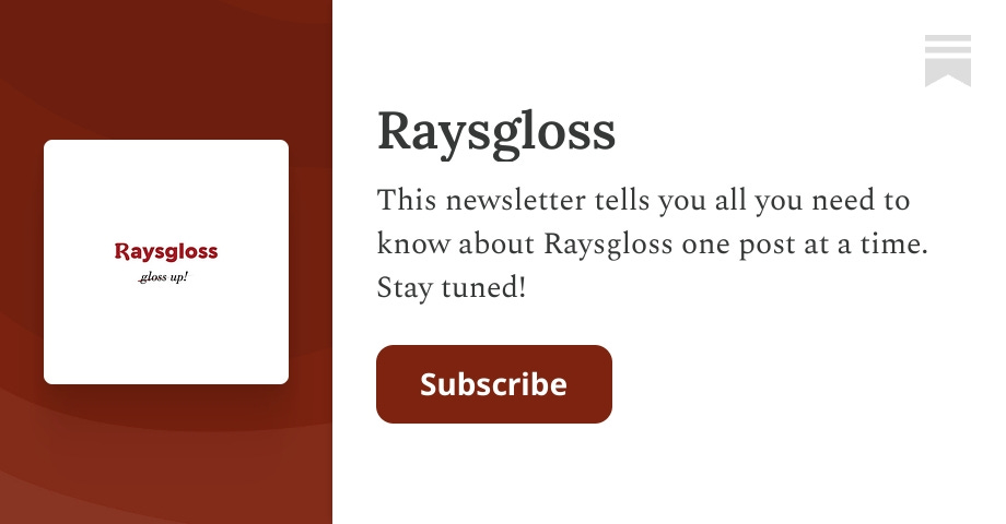 Raysgloss | Substack