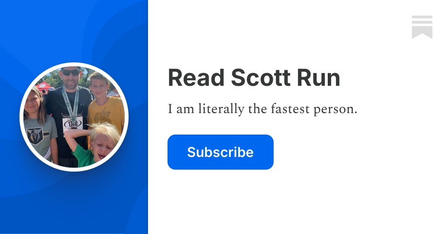Read Scott Run | Scott Bosworth | Substack