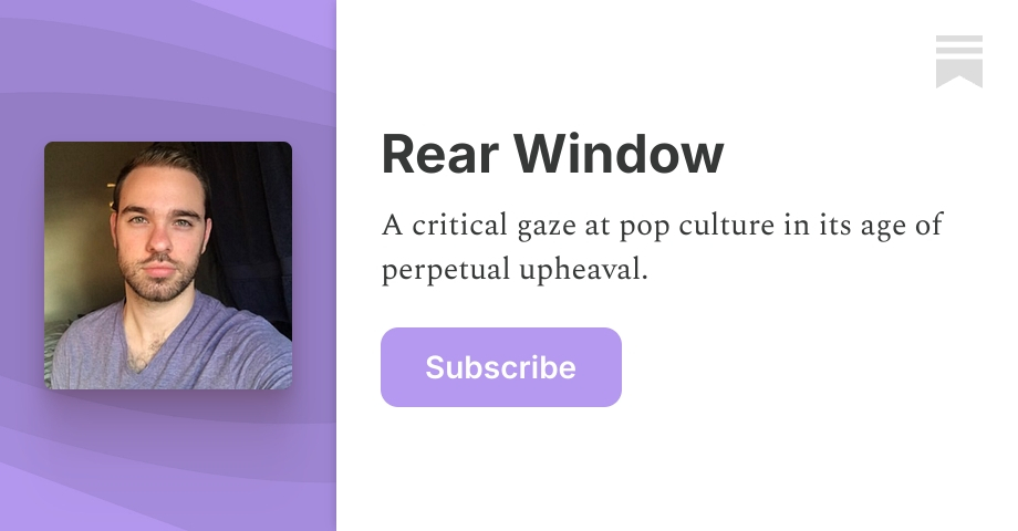 Rear Window | Laurence Barber | Substack
