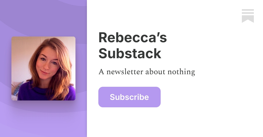 Rebecca’s Substack | Rebecca Harrington | Substack