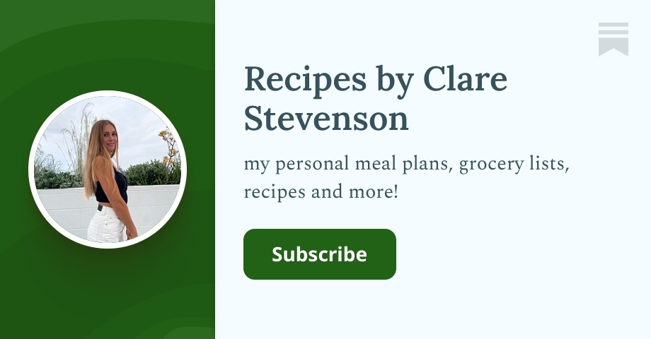 Recipes by Clare Stevenson | Substack