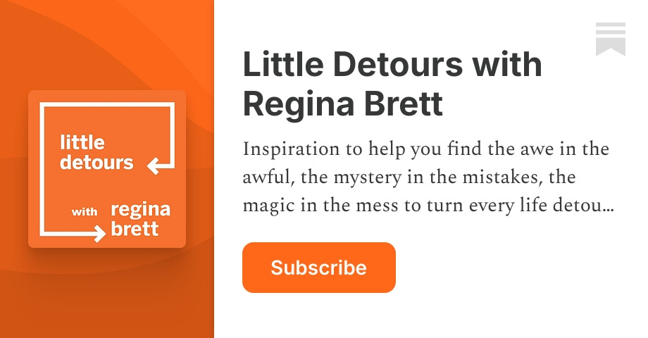 Little Detours with Regina Brett | Substack