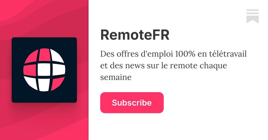 RemoteFR | Xavier Coiffard | Substack