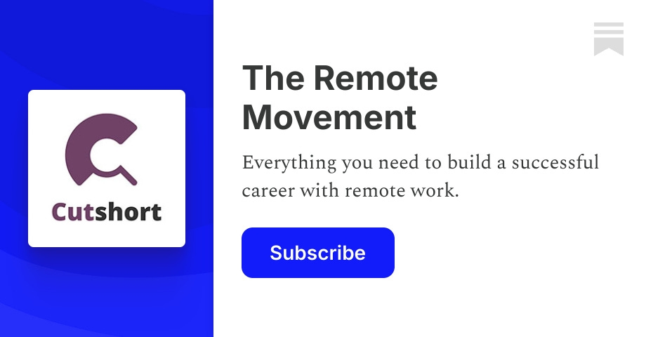 The Remote Movement | Nikunj from CutShort | Substack