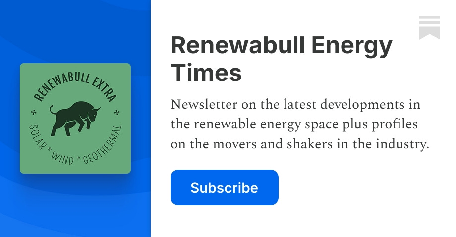 Renewabull Energy Times | Substack
