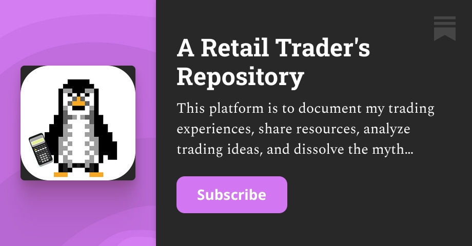 A Retail Trader's Repository | F4VS | Substack