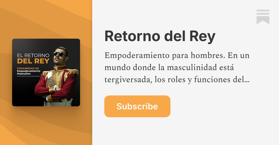 Retorno del Rey | Samuel Salinas | Substack