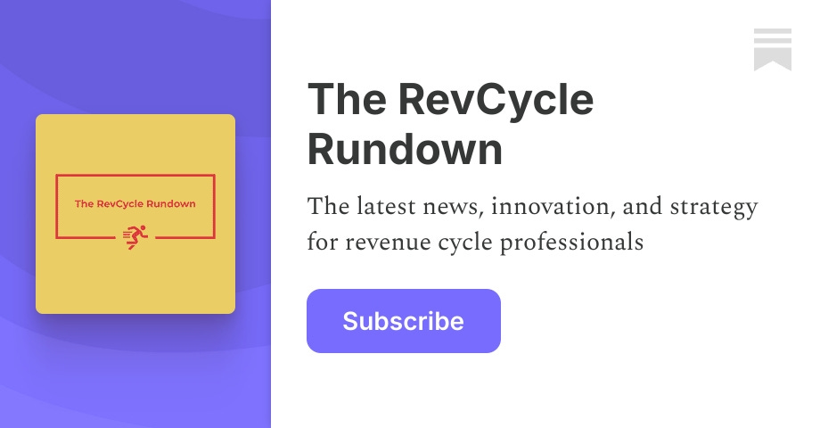 The RevCycle Rundown | Brayden Geltz | Substack