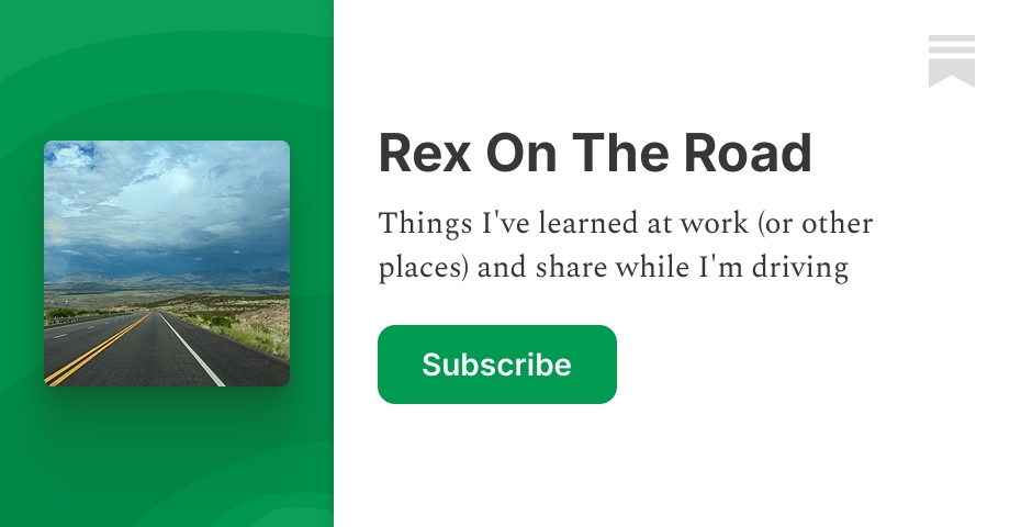 Rex On The Road | Rex Williams | Substack