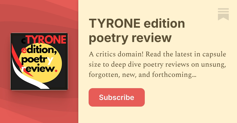 TYRONE edition poetry review | Richard Hamilton | Substack
