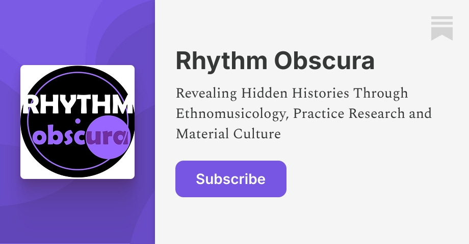 Rhythm Obscura | Dr Adam de Paor-Evans | Substack