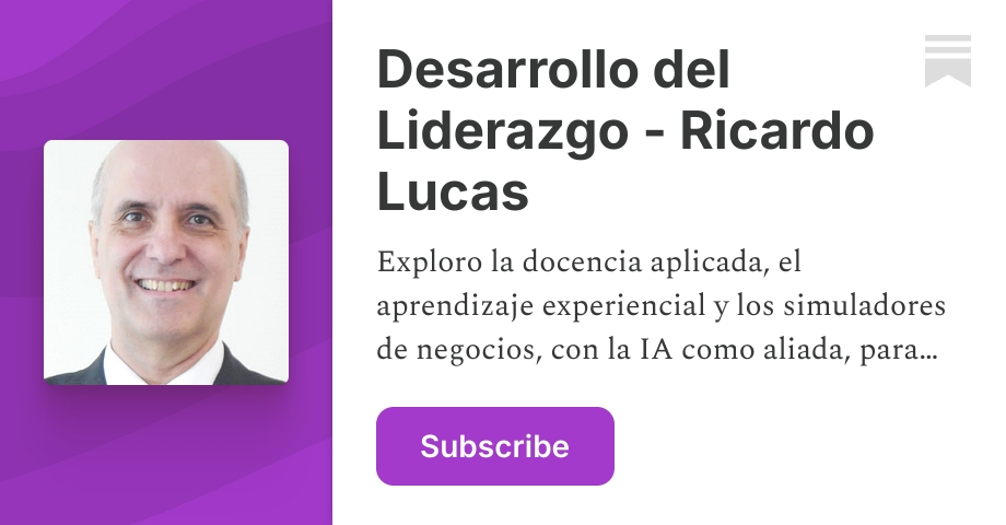 Desarrollo del Liderazgo - Ricardo Lucas | Ricardo Lucas Fernández | Substack