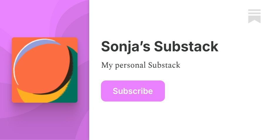 Sonja’s Substack | Substack