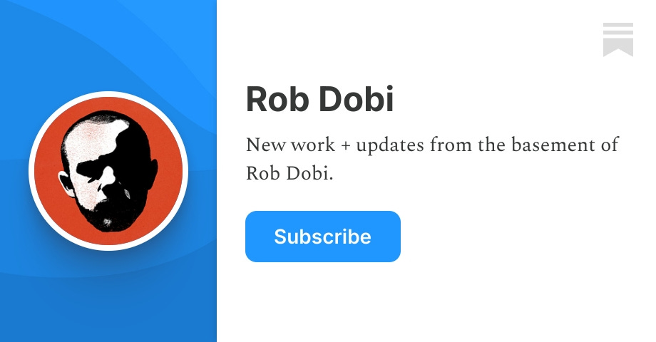 Rob Dobi | Substack