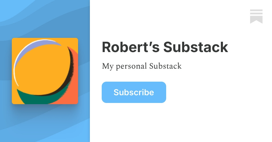 Robert’s Substack | Robert Jaroslawski | Substack