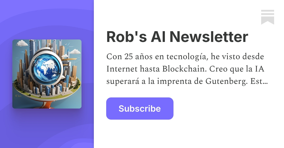 Rob's AI Newsletter | Substack