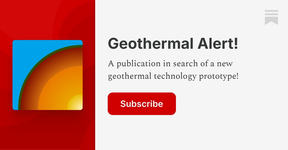 Why Geothermal? - by Robert de Lorimier - Geothermal Alert!
