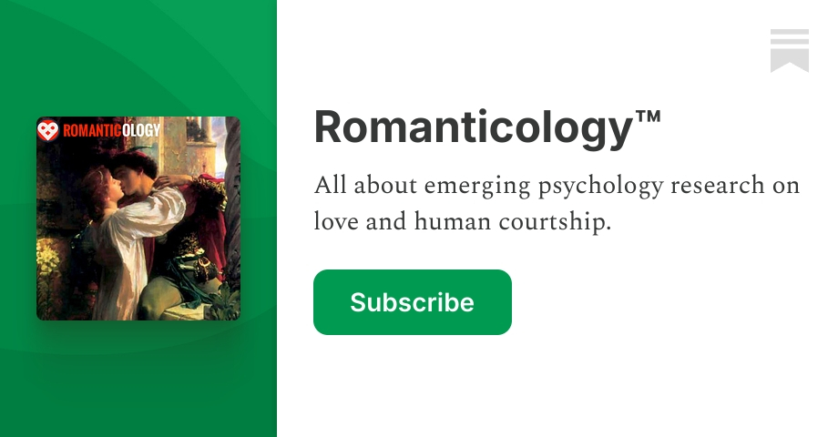 Romanticology™ | Dr. Paul | Substack