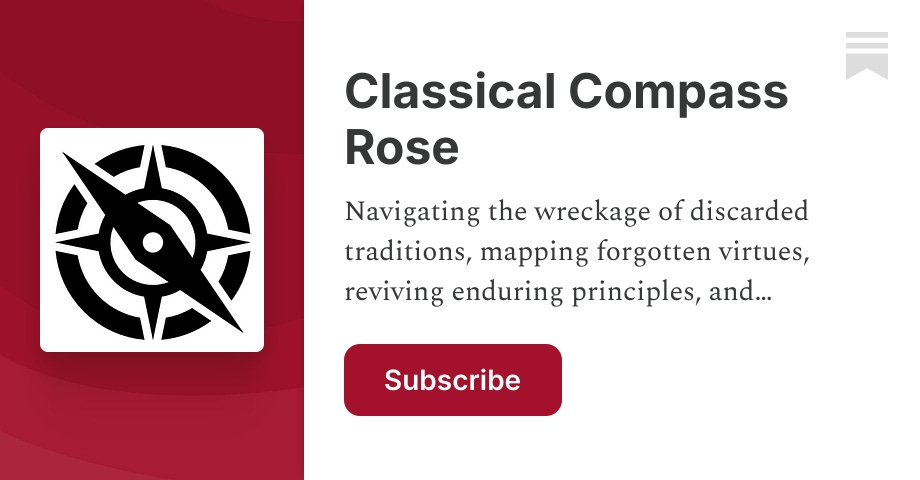 Classical Compass Rose | Michael S. Rose | Substack