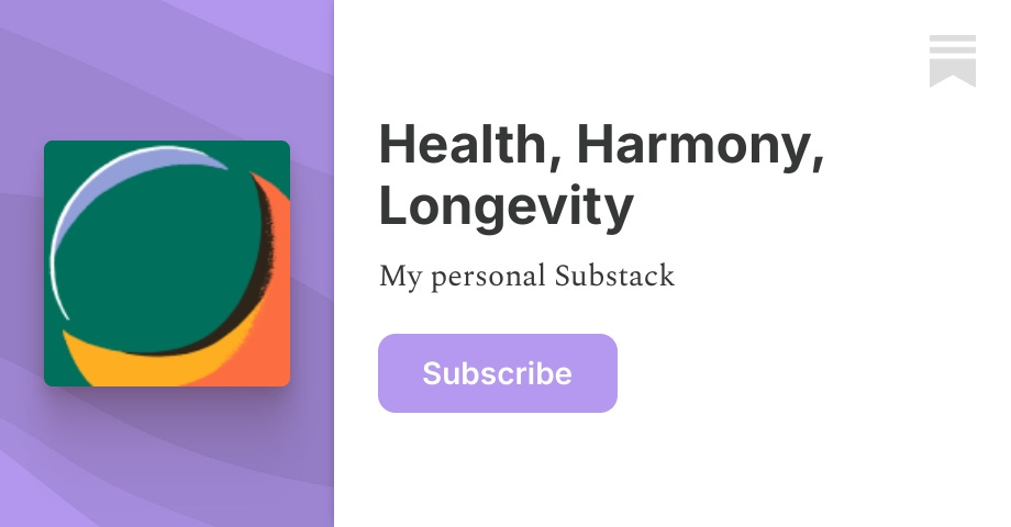 Health, Harmony, Longevity | Rona Cherry | Substack
