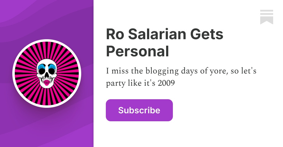 Ro Salarian Gets Personal | Substack